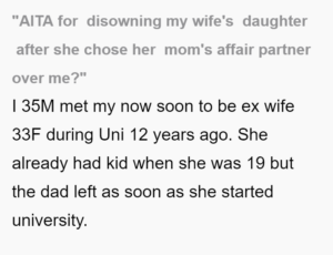 "AITA for disowning my wife's daughter