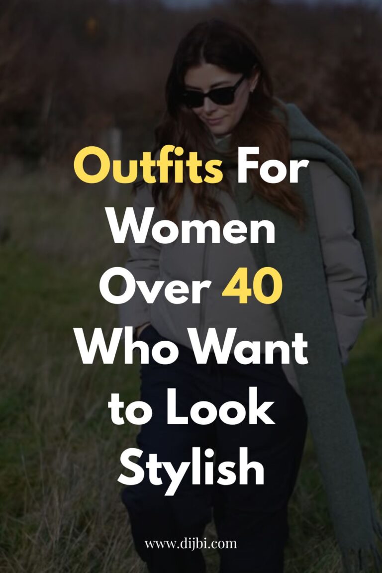 Outfits For Women Over 40 Who Want to Look Stylish - Dijbi